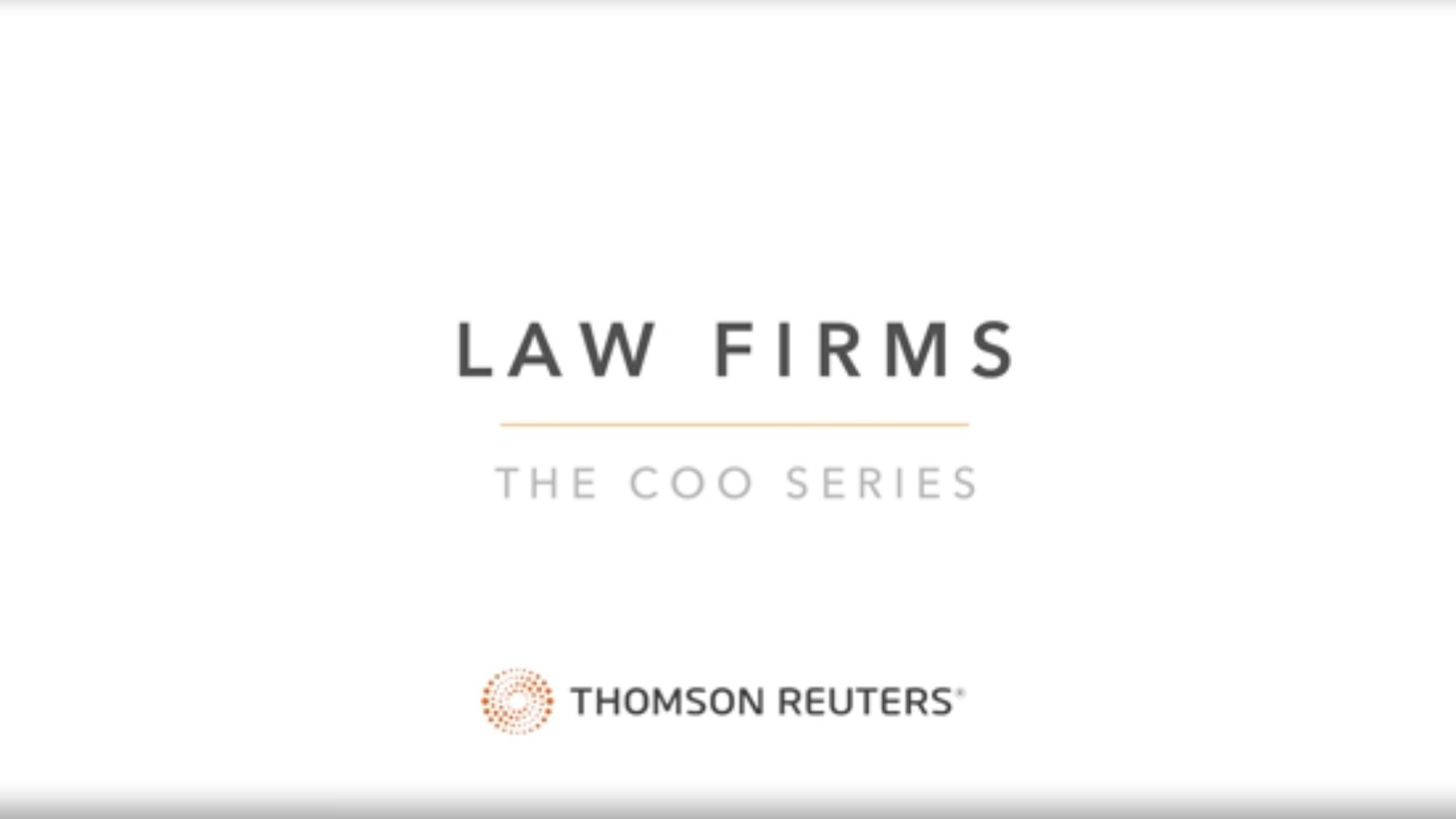 The COO Series: Law Firms | Middle East & North Africa | Thomson Reuters